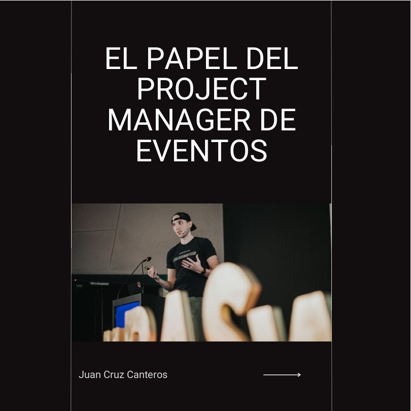 El rol del Event Manager - Canteros Eventos